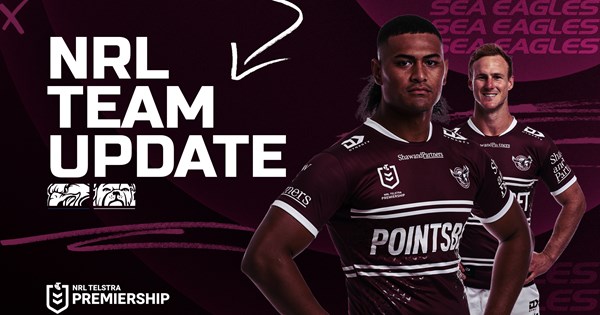 NRL Team Update: Round 26 v Bulldogs | Manly Warringah Sea Eagles
