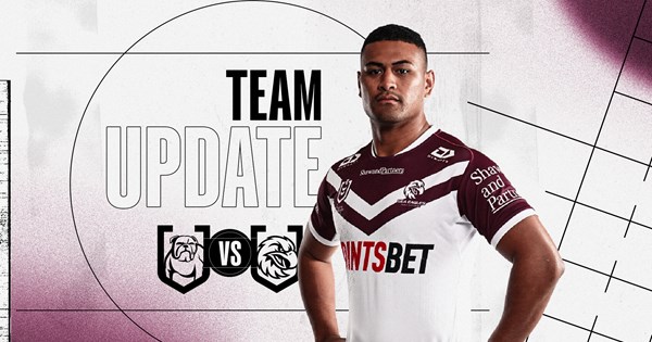 NRL Team Update: Round 26 vs Bulldogs | Sea Eagles