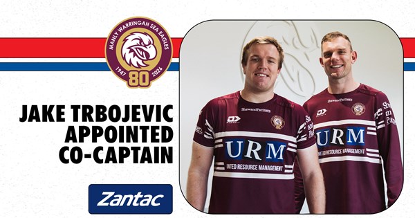 Jake Trbojevic appointed Co-captain at Manly | Manly Warringah Sea Eagles
