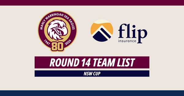 Team List: NSW Cup Round 14 vs Rabbitohs | Manly Warringah Sea Eagles