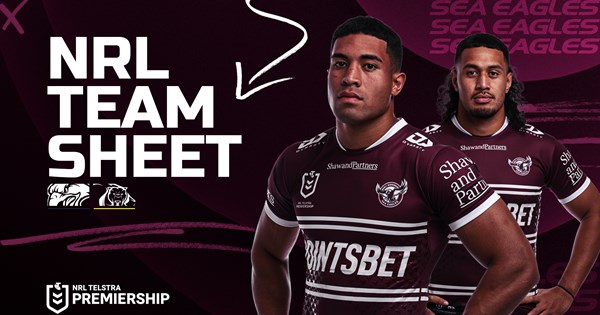 NRL Team Sheet: Round 24 v Panthers | Manly Warringah Sea Eagles